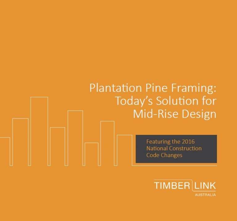 Timberlink - Tasmanian Pine for Mid-Rise Construction - Timberlink